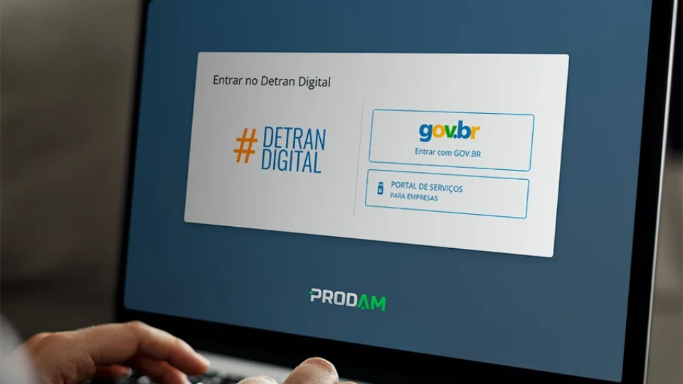 Prodam e Detran anunciam mudança no acesso digital no Amazonas; confira ...